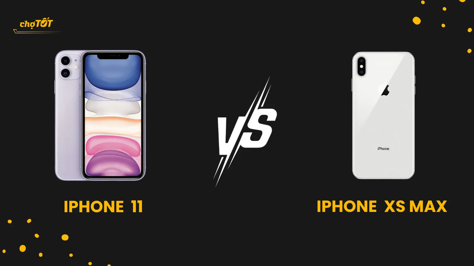 iPhone 11 và XS Max: Cuộc chiến giữa giá và hiệu năng
