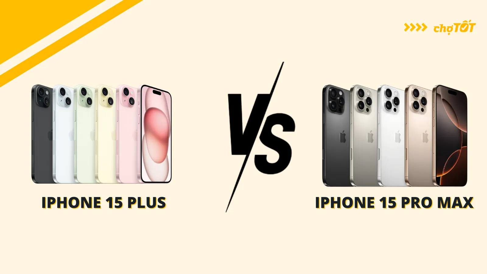 So sánh iPhone 15 Plus và 15 Pro Max: Chênh lệch ra sao?