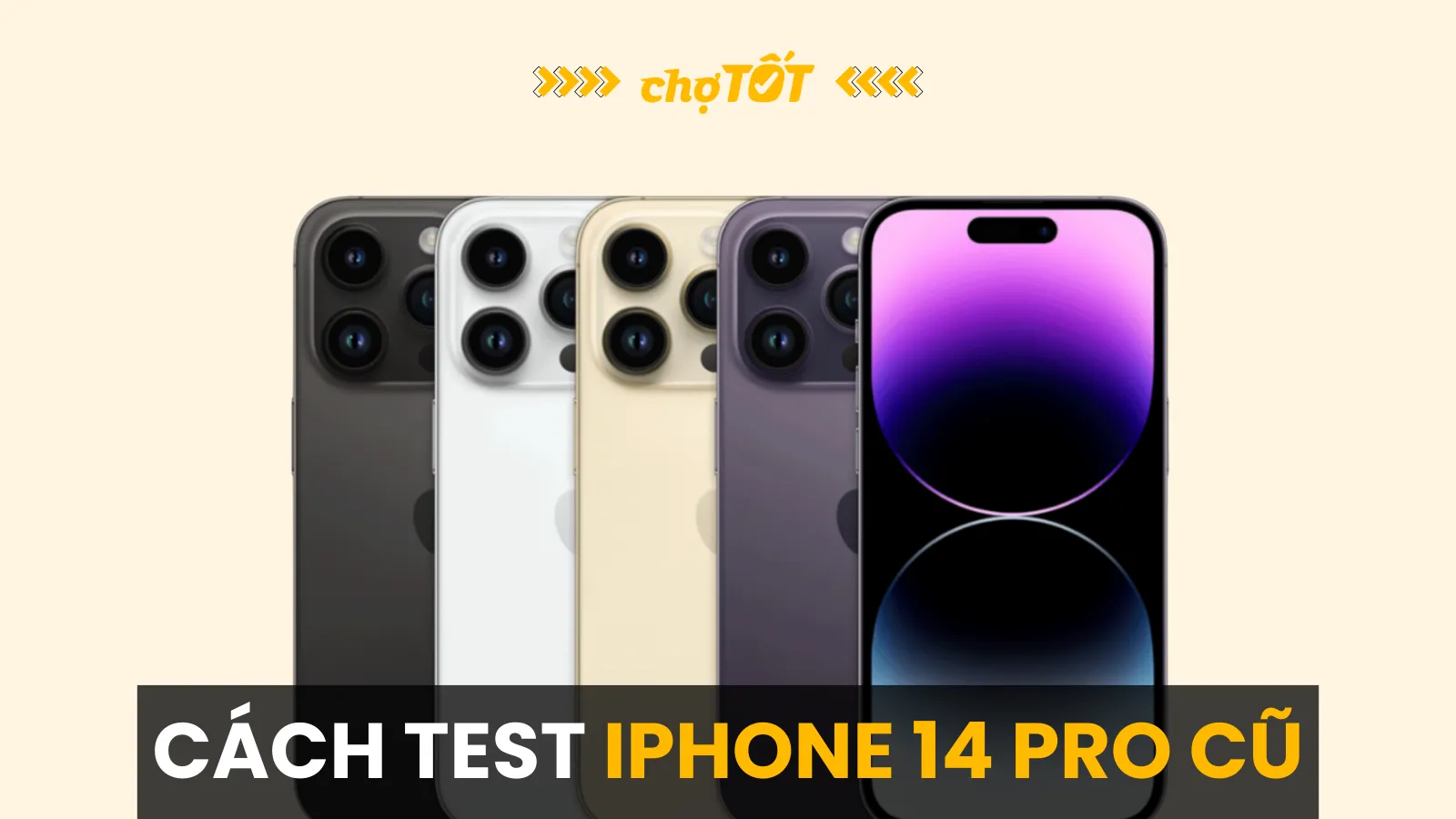 Mách bạn cách test iPhone 14 cũ chuẩn như chuyên gia 2025