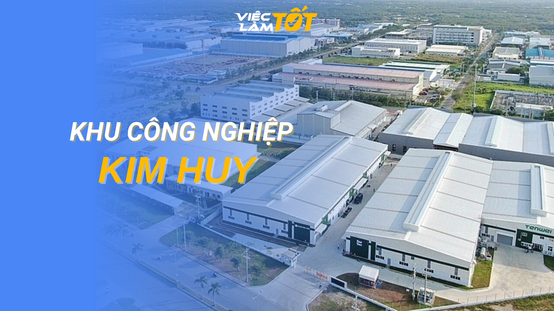 Khu công nghiệp Kim Huy - Việc làm và công ty
