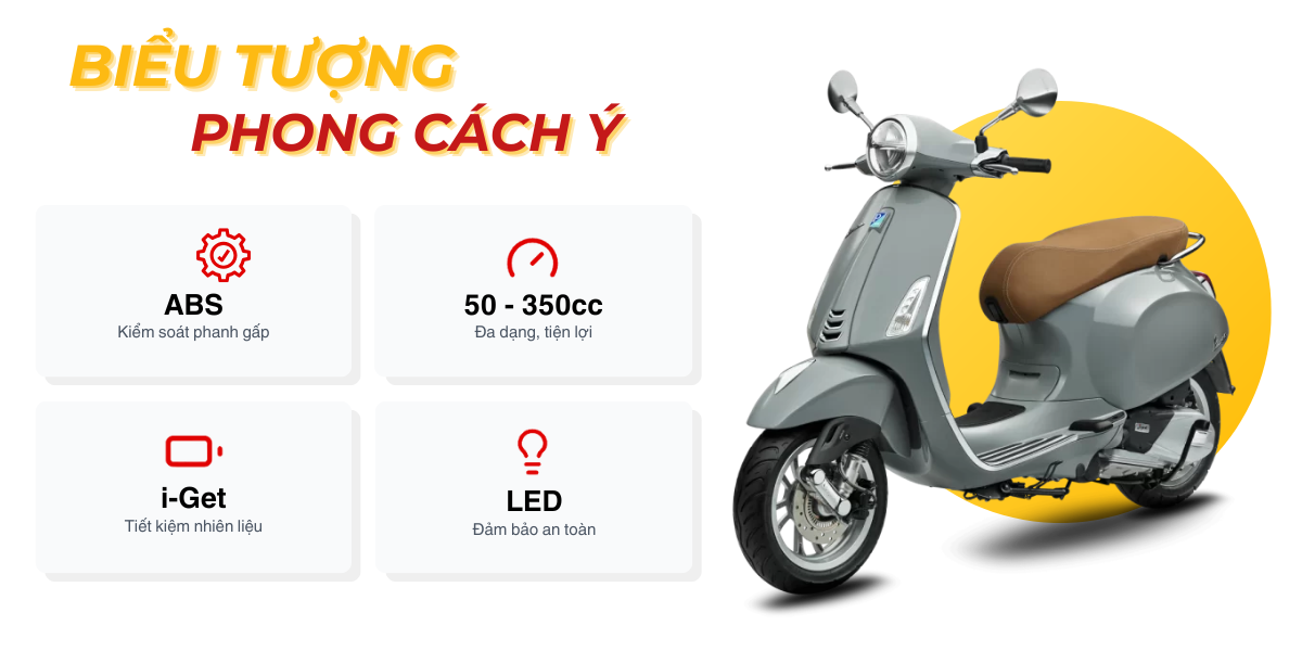 Piaggio Vespa - Xe tay ga đẳng cấp vượt thời gian